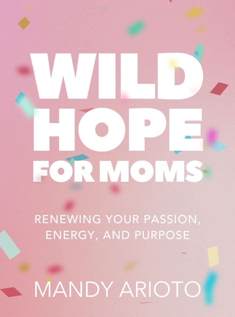 Wild Hope for Moms - Life Bible