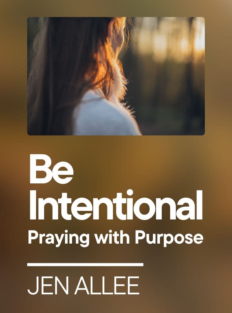 Praying With Doubt - Be Intentional - Life Bible
