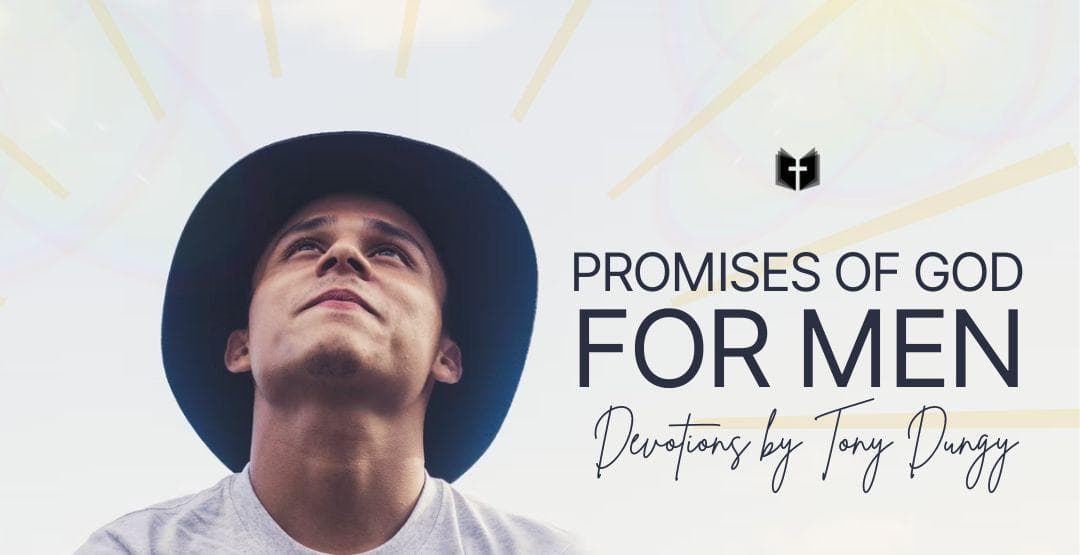 Promises of God for Men: Devotions by Tony Dungy - Devotional Reading ...