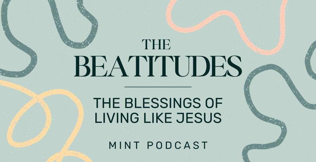 The Beatitudes - Bible Reading Plan - Life Bible