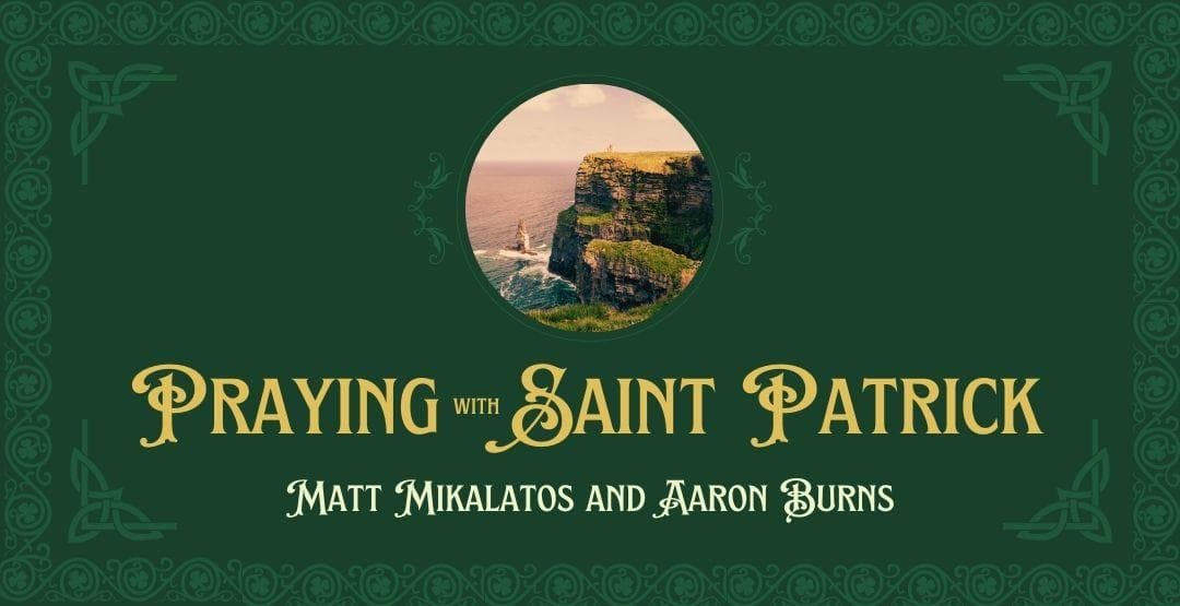 Praying with Saint Patrick- Devotional Reading Plan - Life Bible