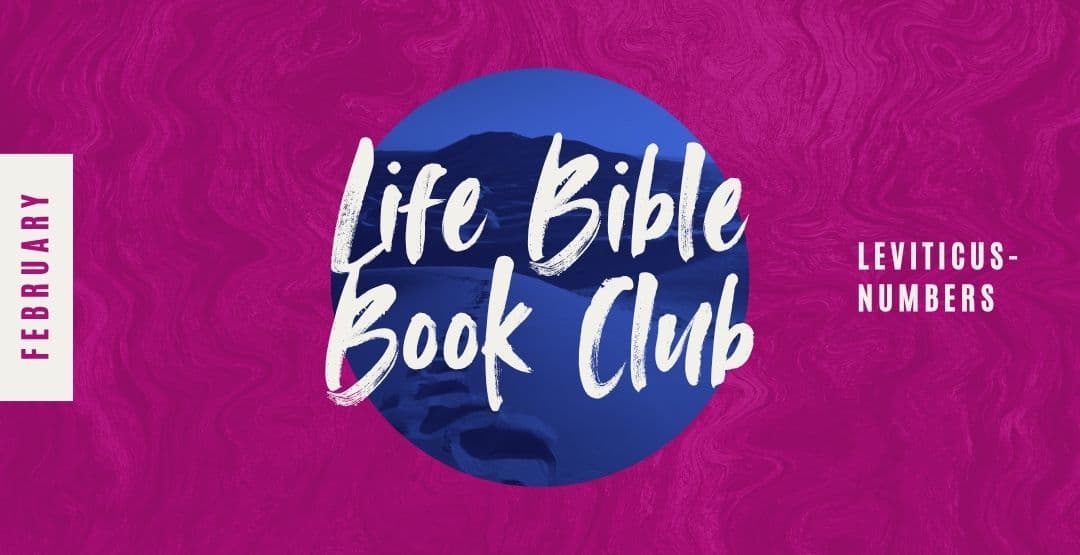 Life Bible Book Club: February - Bible Reading Plan